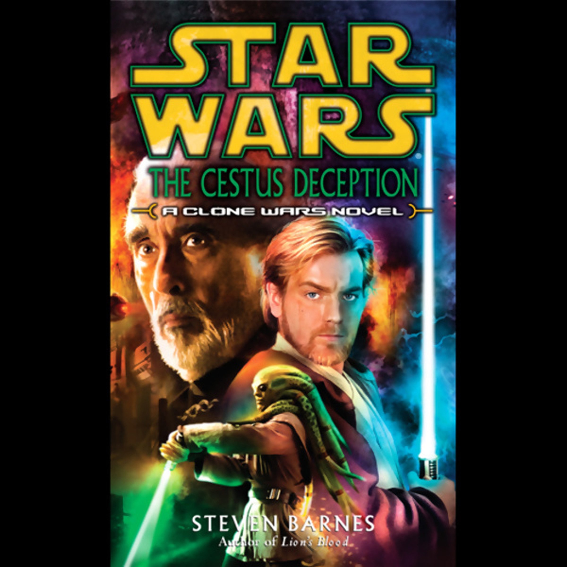 Star Wars: The Cestus Deception: A Clone Wars Novel by Steven Barnes ...