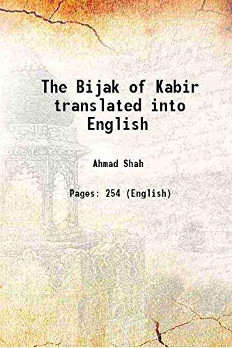 THE BIJAK OF KABIR by Ahmad Shah | Goodreads
