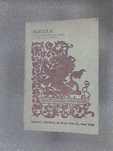 Dracula: The vampire play in three acts, by Hamilton; John L ...