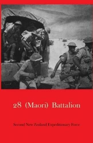 28 (Maori) Battalion by J.F. Cody | Goodreads