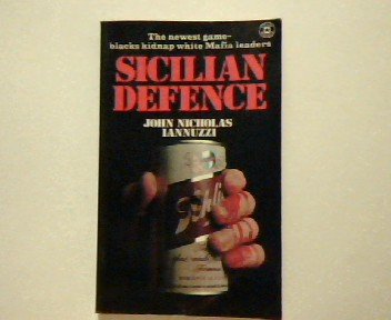 Sicilian Defence by john-nicholas-iannuzzi | Goodreads
