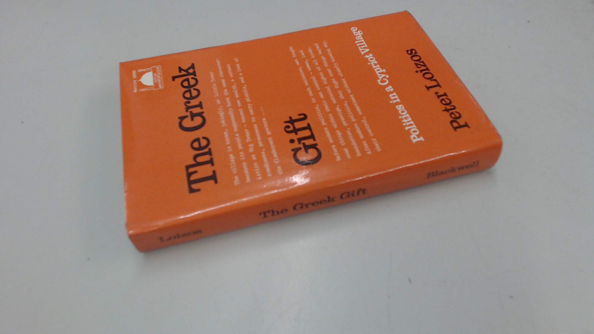 The Greek Gift: Politics in a Cypriot Village by Peter Loizos | Goodreads