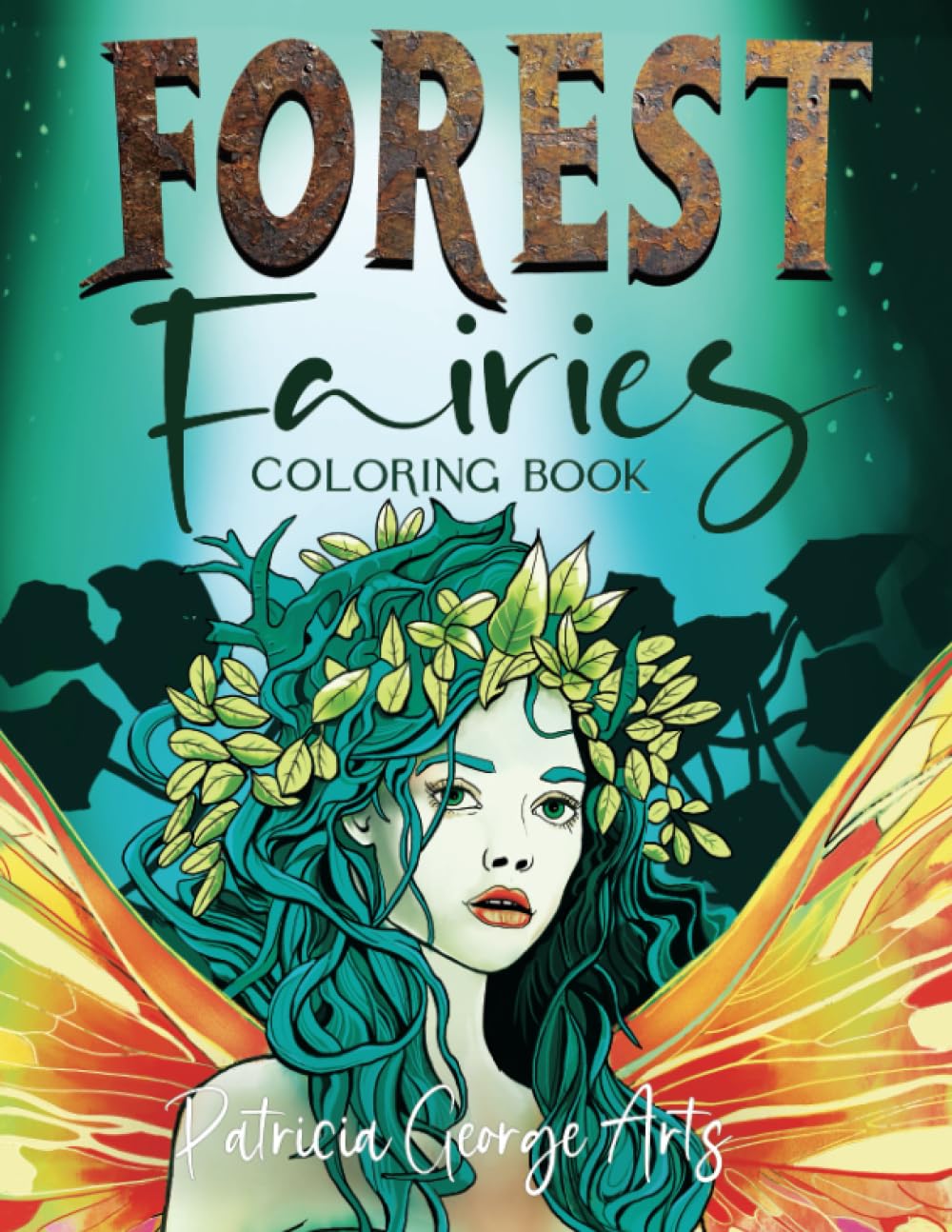 Forest Fairies Coloring Book: Fantasy fairy scenes to color for adults ...