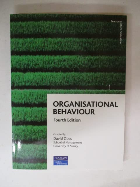 Organisational Behaviour by Goss David | Goodreads