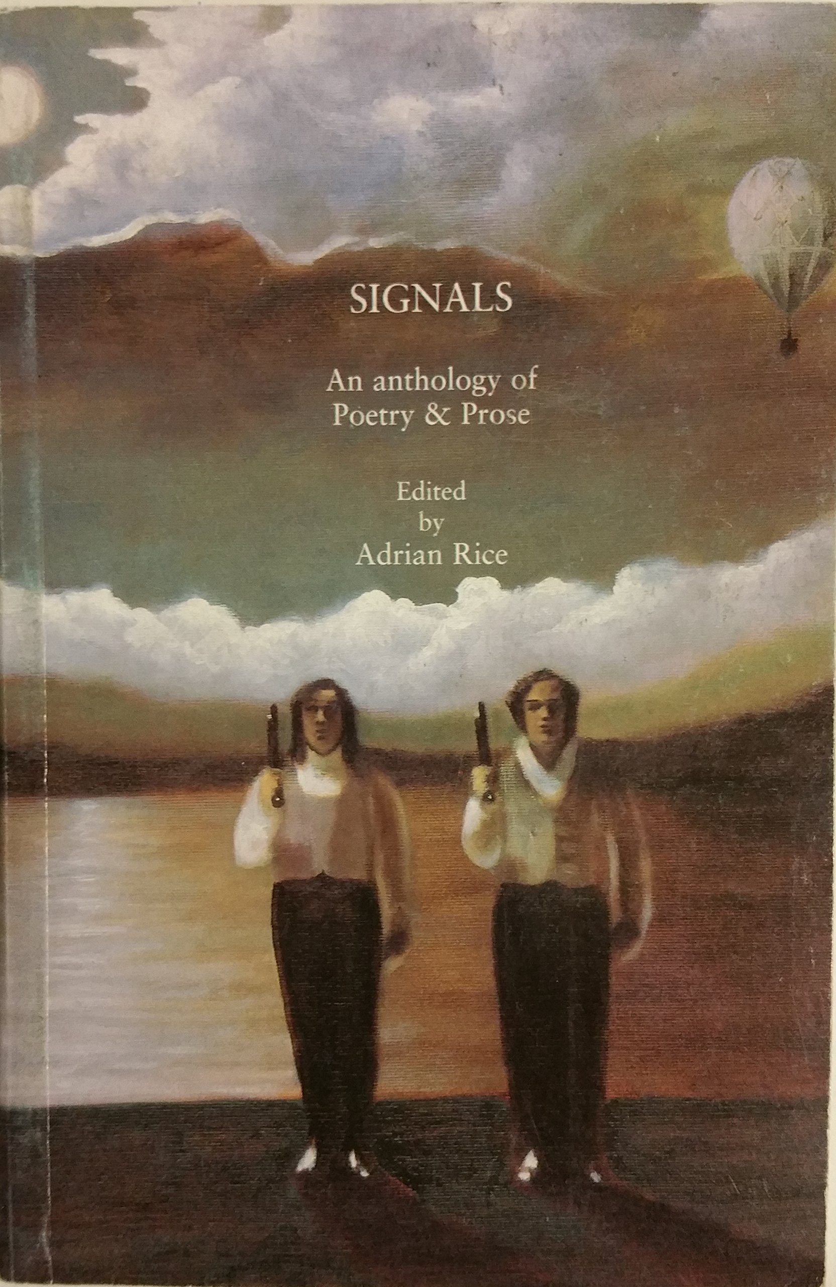 Signals: An anthology of poetry and prose by Adrian Rice | Goodreads