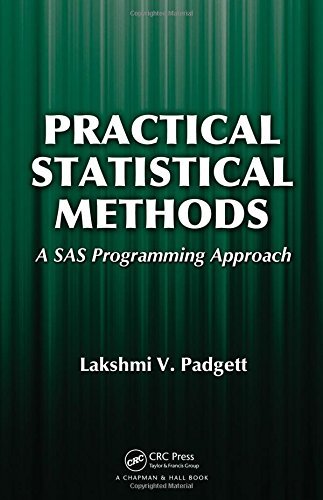 Practical Statistical Methods: A SAS Programming Approach by Lakshmi ...