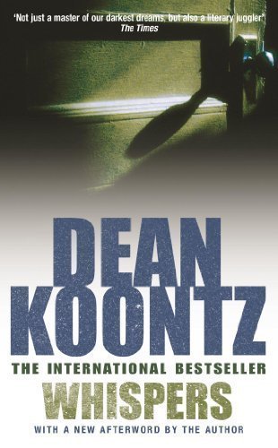 Whispers by Koontz, Dean New Edition (1990) by Dean Koontz | Goodreads