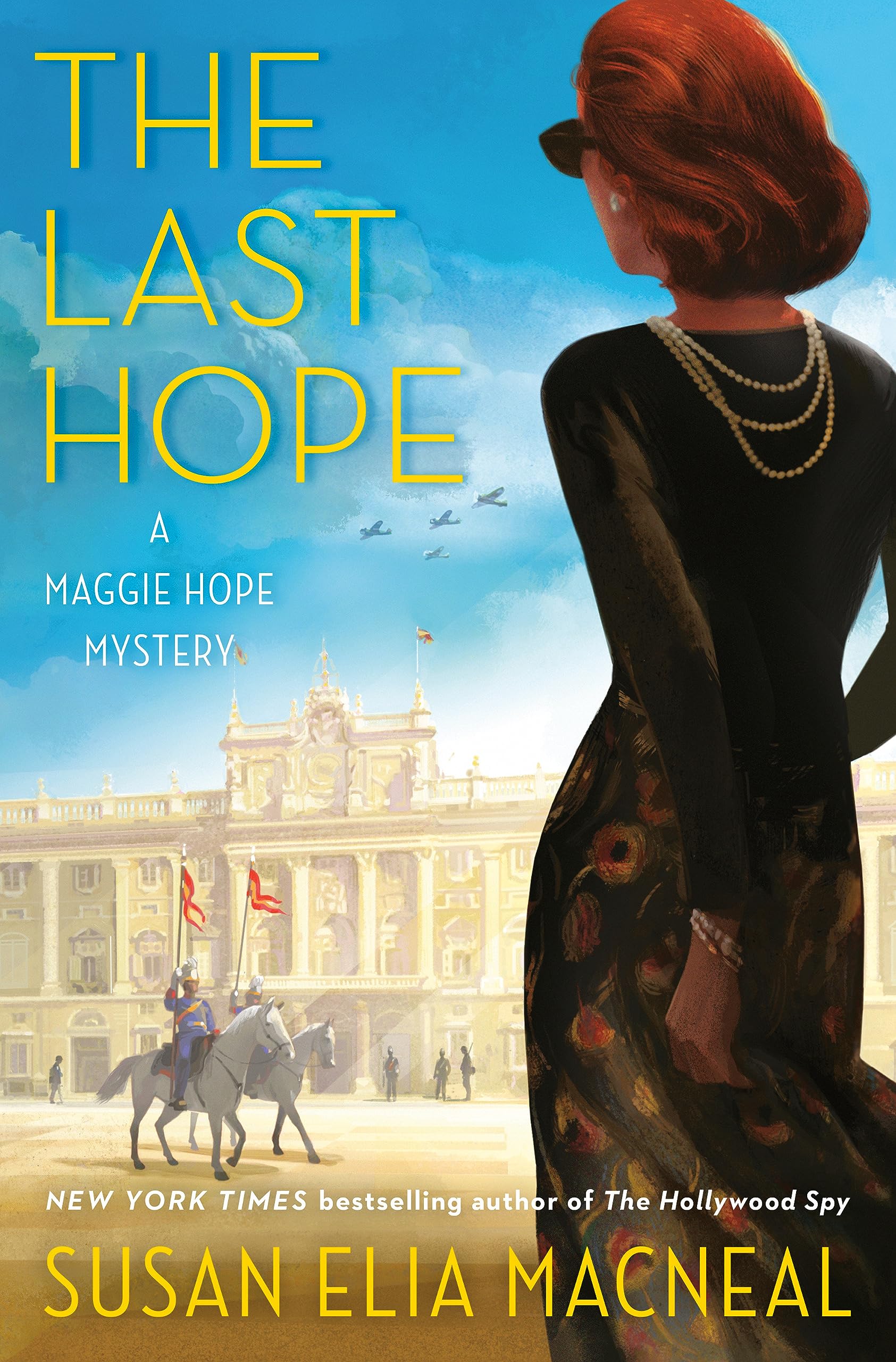 The Last Hope (Maggie Hope, #11) by Susan Elia MacNeal | Goodreads