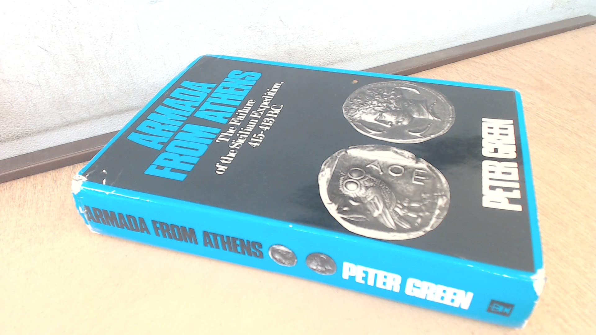 Armada from Athens by Peter Green | Goodreads