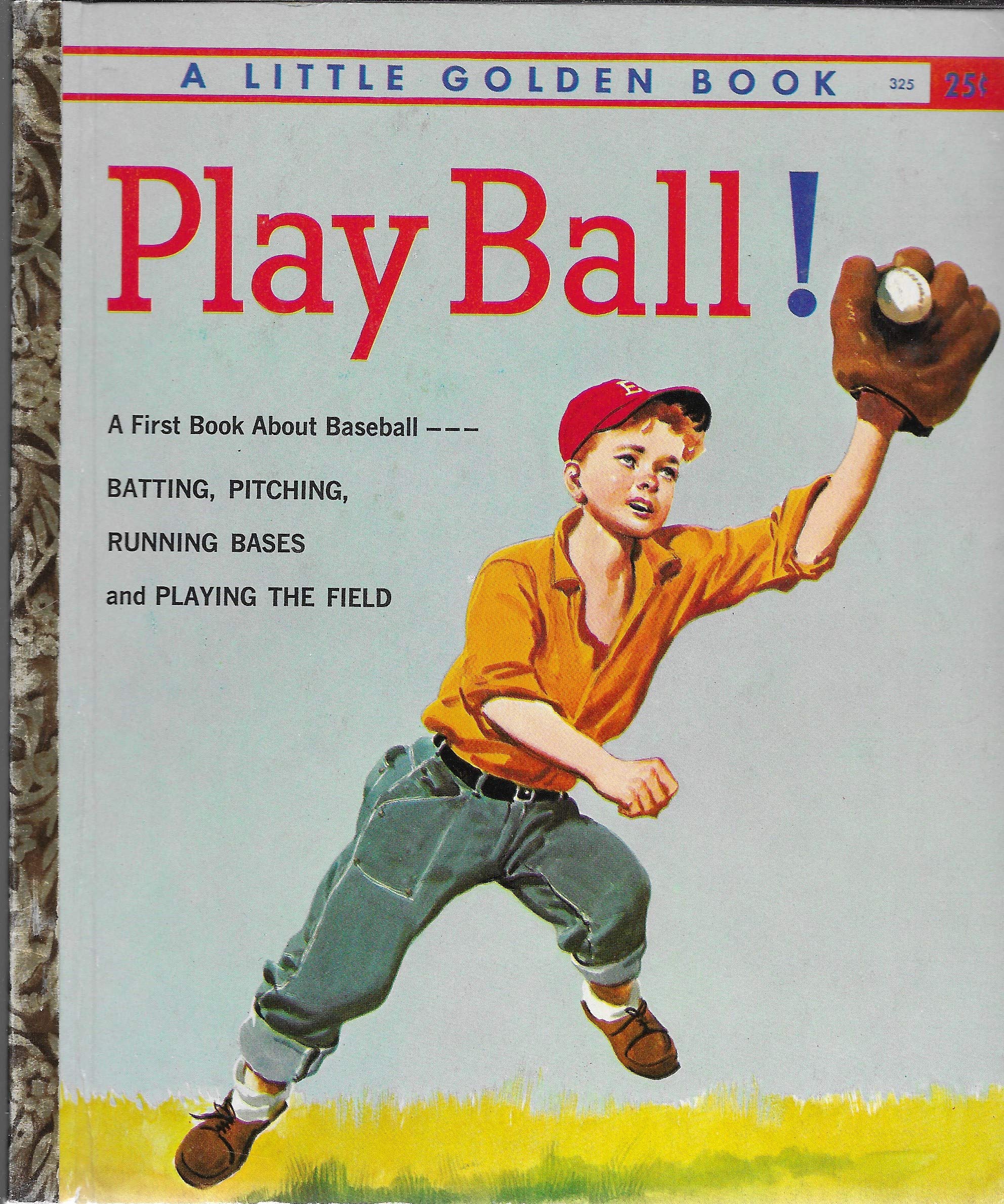 Play Ball ! (Little Golden Book) by Charles Spain Verral | Goodreads