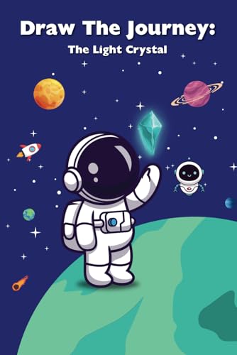 Draw The Journey: The Light Crystal by Loukas kyriak | Goodreads