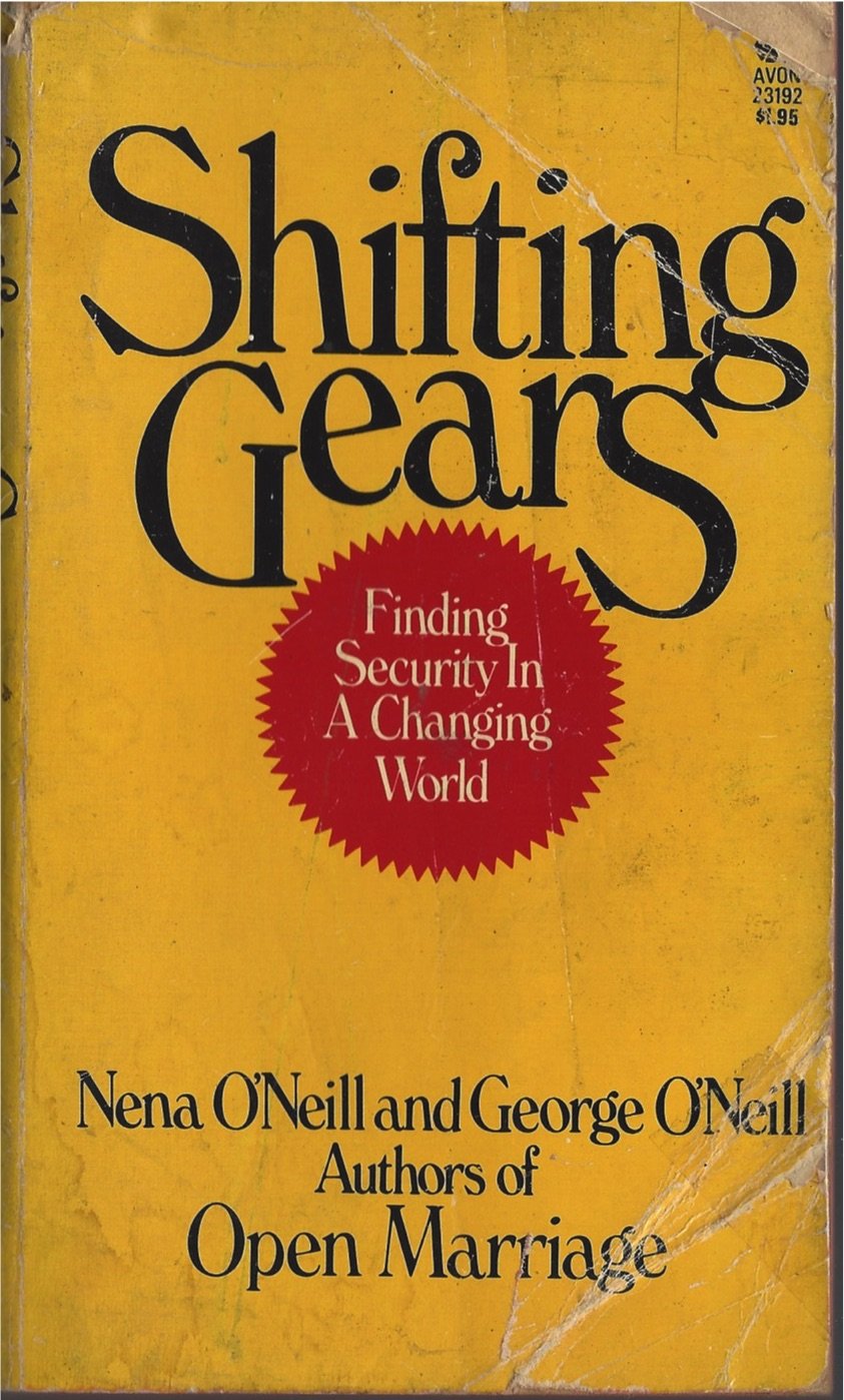 Shifting Gears: Finding Security in a Changing World by Nena O'Neill ...