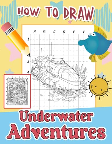 How To Draw Underwater Adventures: Step-by-Step Drawing Guide for Kids ...