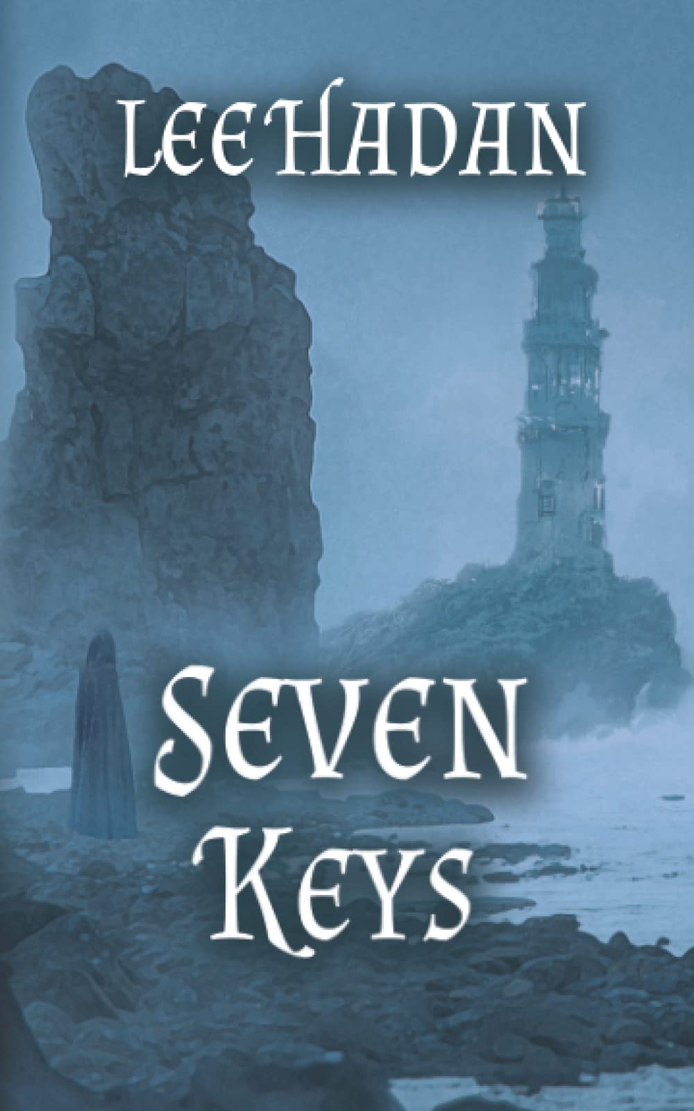 Seven Keys by Lee Hadan | Goodreads