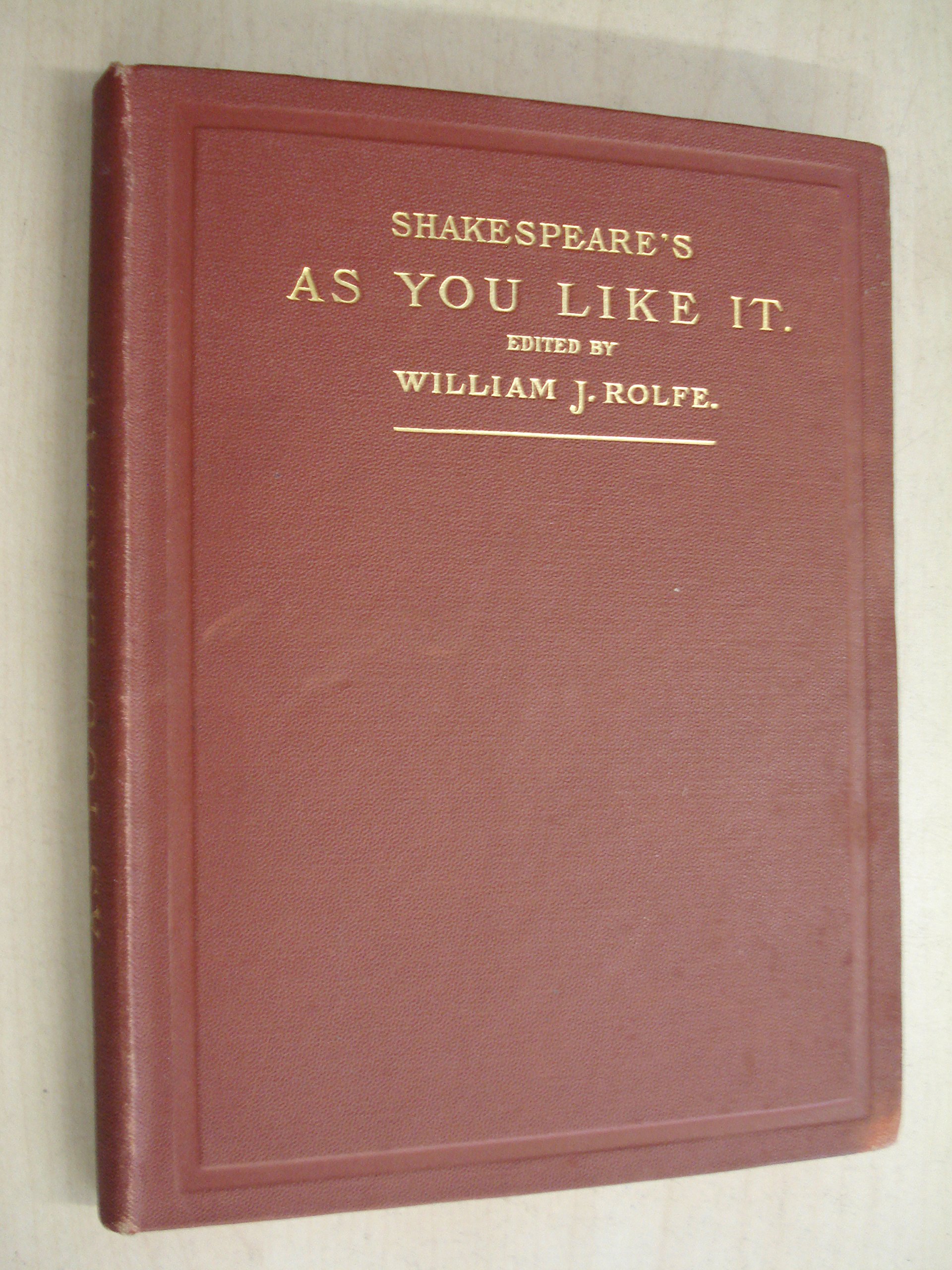 Shakespeare's Comedy of As You Like It by William; Rolfe Shakespeare ...