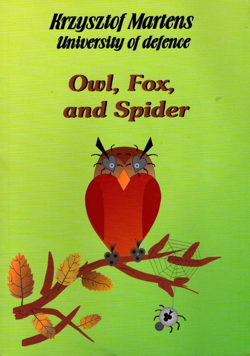 Owl, Fox, and Spider by Krzysztof Martens | Goodreads