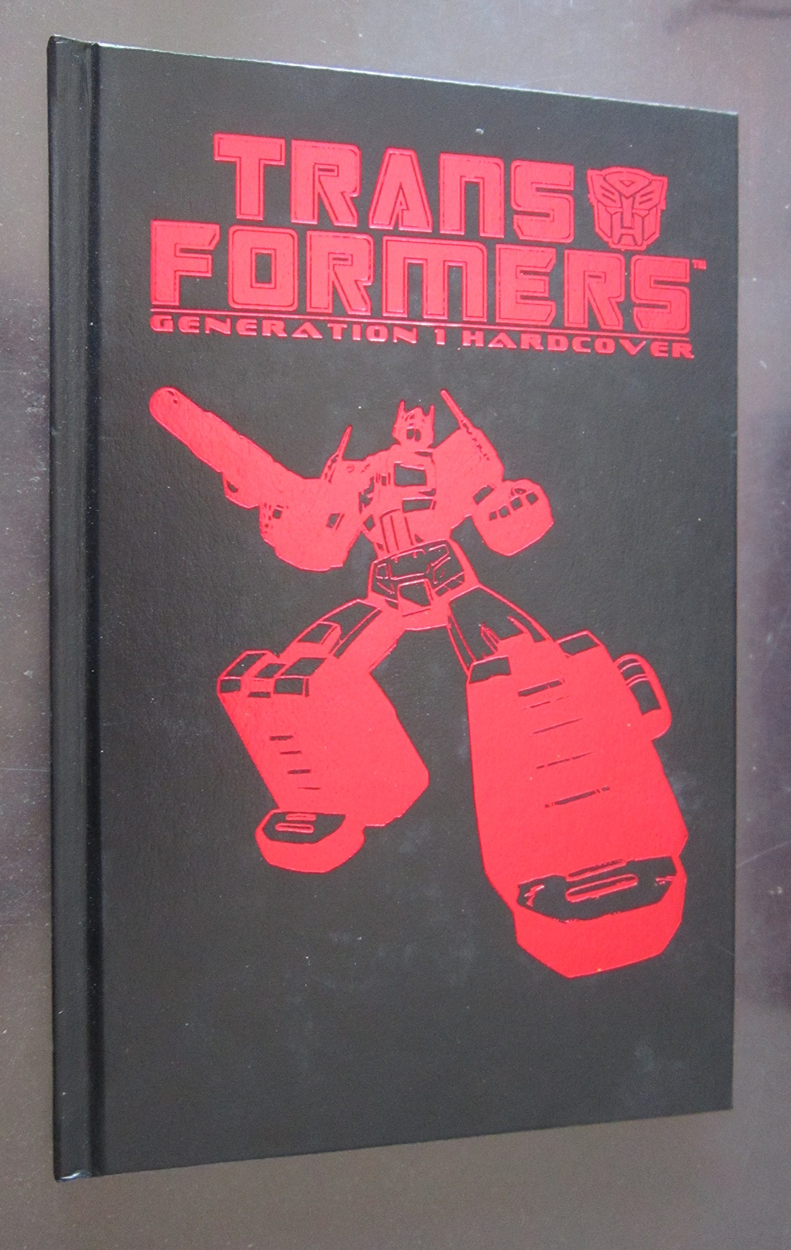 Transformers Generation 1 Hardcover by Chris Sarracini | Goodreads