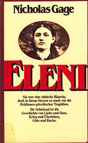 Eleni: A Savage War, A Mother's Love, and A Son's Revenge - A Personal ...