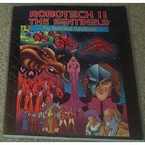 Robotech Ii, the Sentinels: The Complete Robotech Handbook by Tom Mason ...