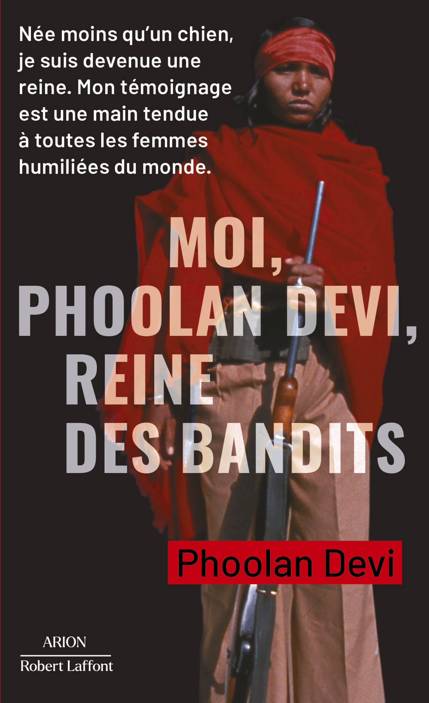 Moi, Phoolan Devi, reine des bandits (French Edition) by Phoolan Devi ...