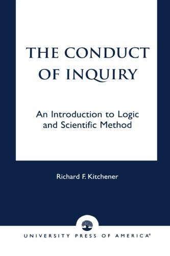 The Conduct of Inquiry: An Introduction of Logic and Scientific Method ...