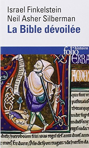 La Bible Devoilee: Les Novuelles Revelations De L'Archeologie (Folio ...