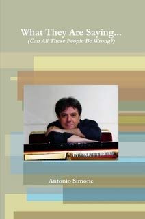 What They Are Saying... by Antonio Simone | Goodreads