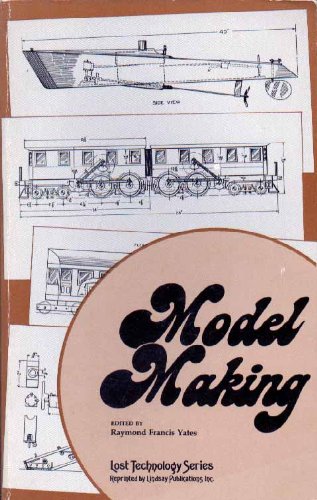 Model Making Including Workshop Practice, Design and Construction of ...