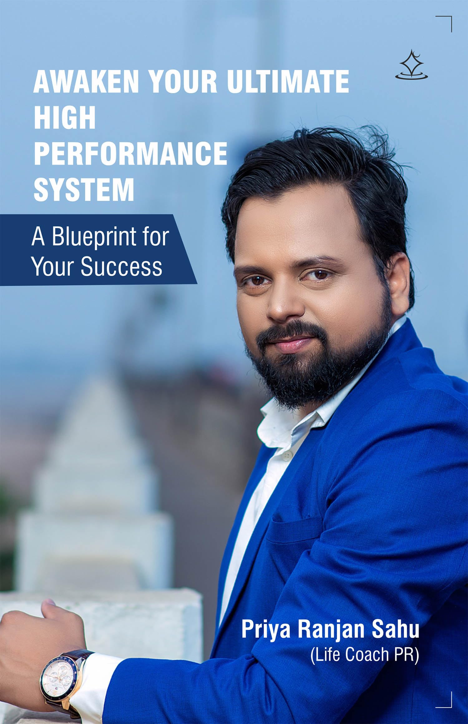 Awaken Your Ultimate High-Performance System: A Blueprint for Your ...