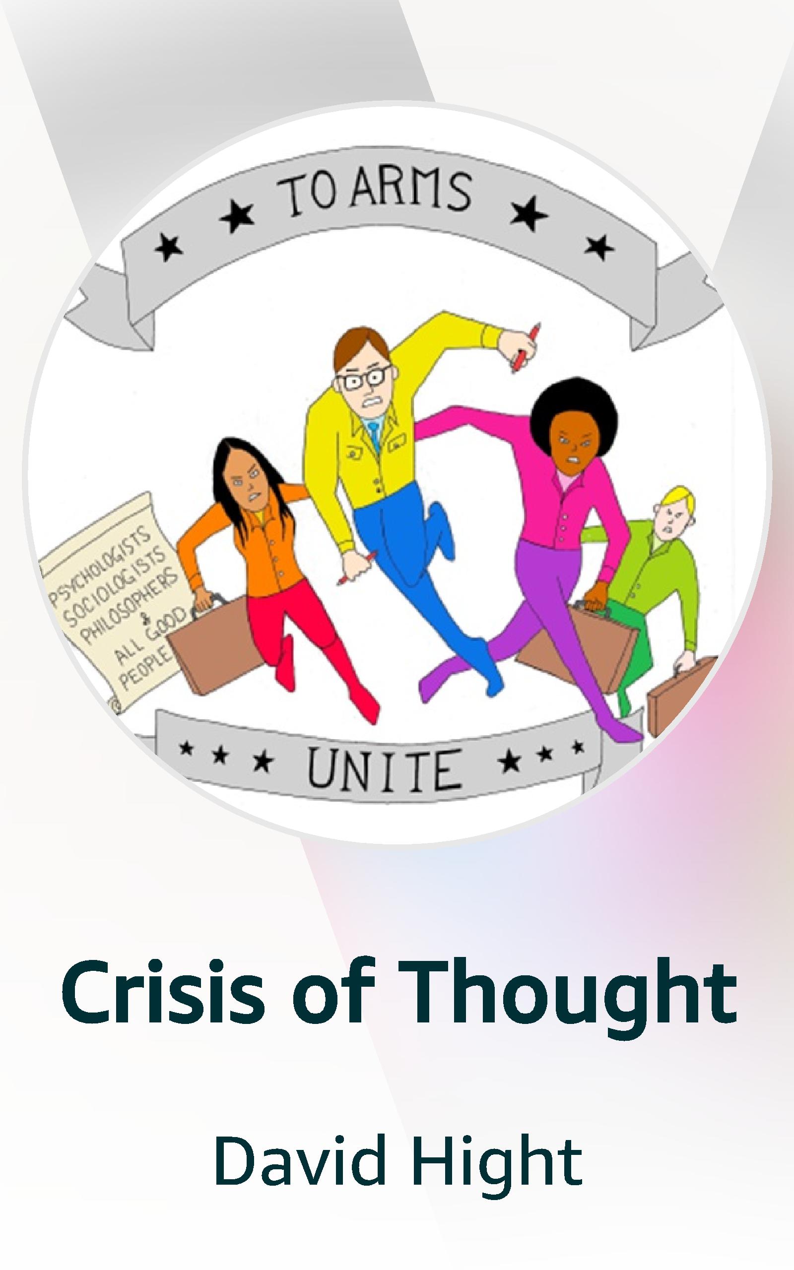 Crisis of Thought by David Hight | Goodreads