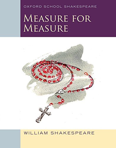 Measure for Measure: Oxford School Shakespeare (Oxford School ...