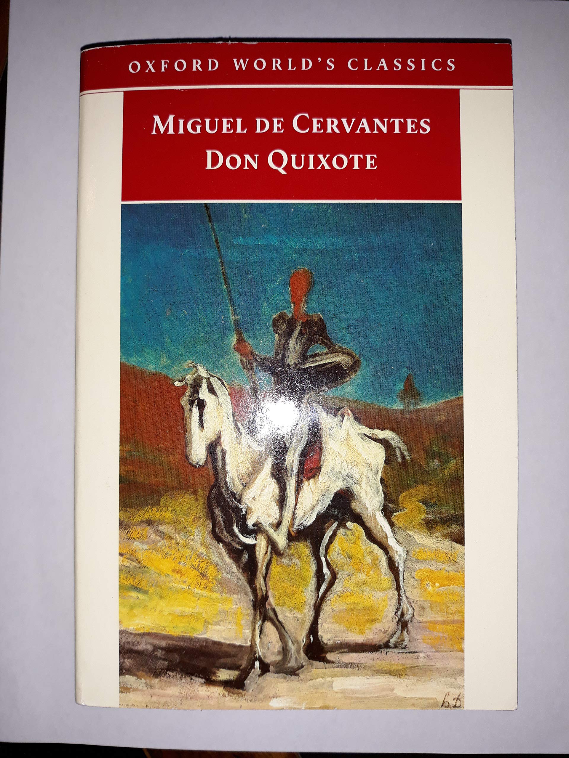 Don Quixote (OUP paperback) by Miguel de Cervantes Saavedra | Goodreads
