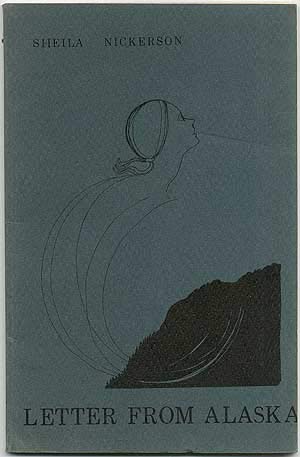 Letter From Alaska by Sheila Nickerson | Goodreads