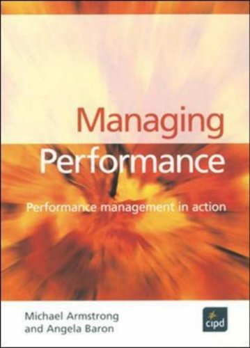 Managing Performance : Performance management in action (Developing ...