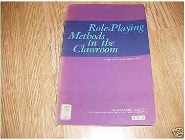 Role-Playing Methods in the Classroom by Mark Chesler | Goodreads