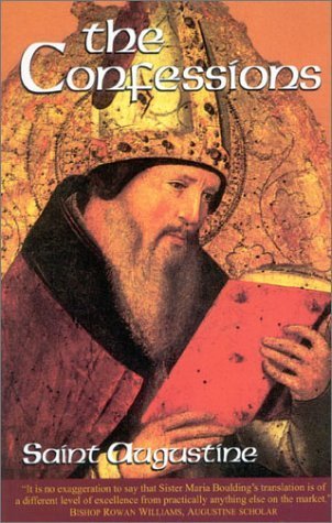 The Confessions, Revised (The Works of Saint Augustine: A Translation ...