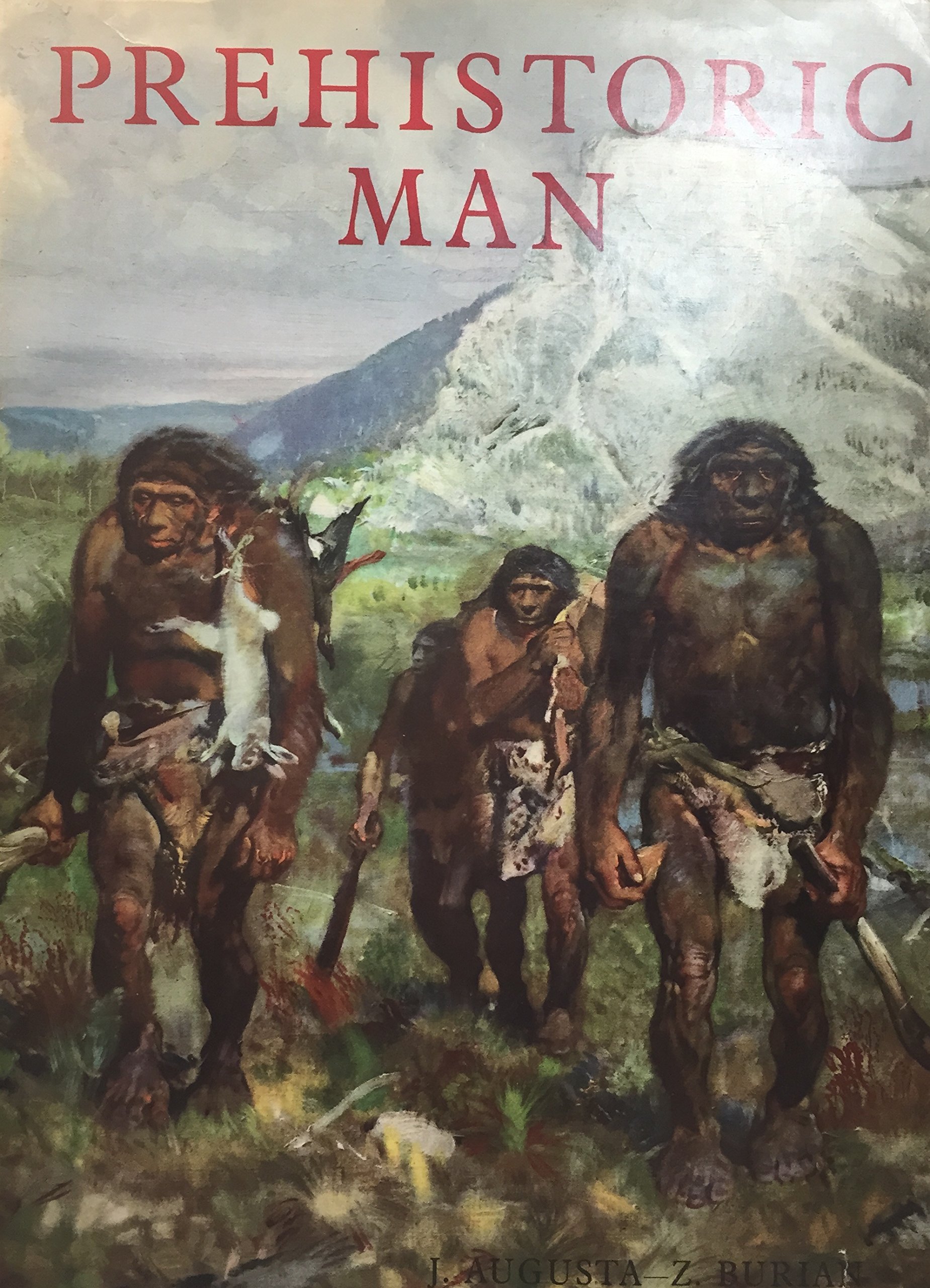 Prehistoric Man by Josef Augusta | Goodreads
