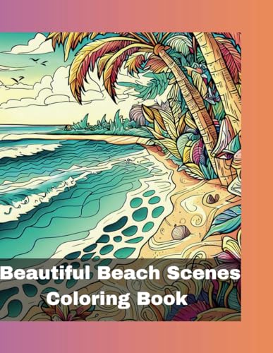 Large Print Beach Scenes Coloring Book: An Adult Coloring Book Stress ...