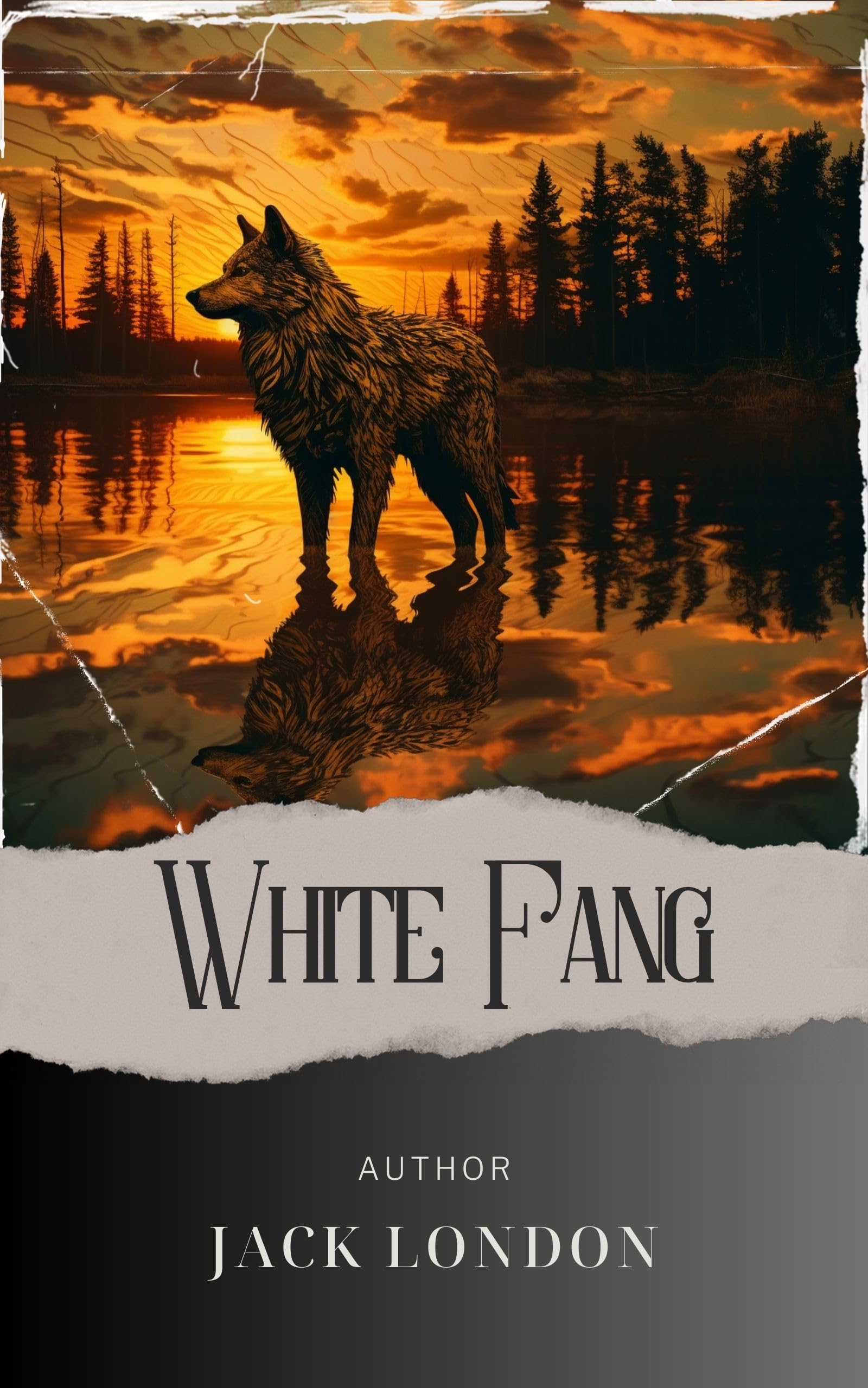 White Fang : Unleash the Untamed. White Fang Jack London's Riveting ...