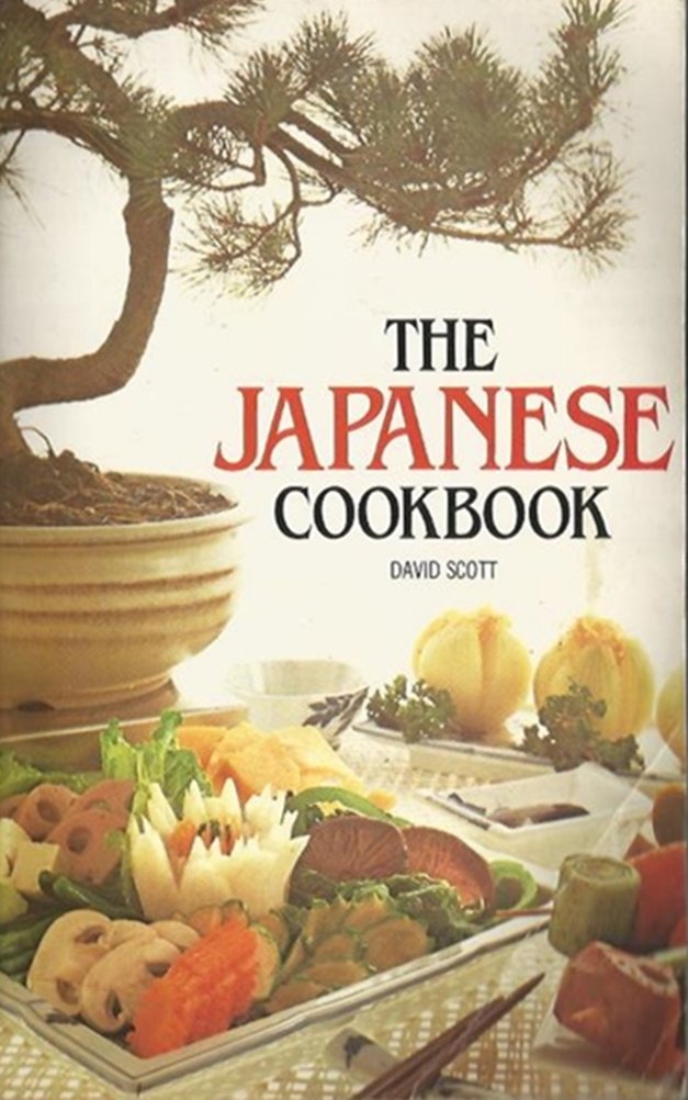 Japanese Cook Book by David Scott | Goodreads