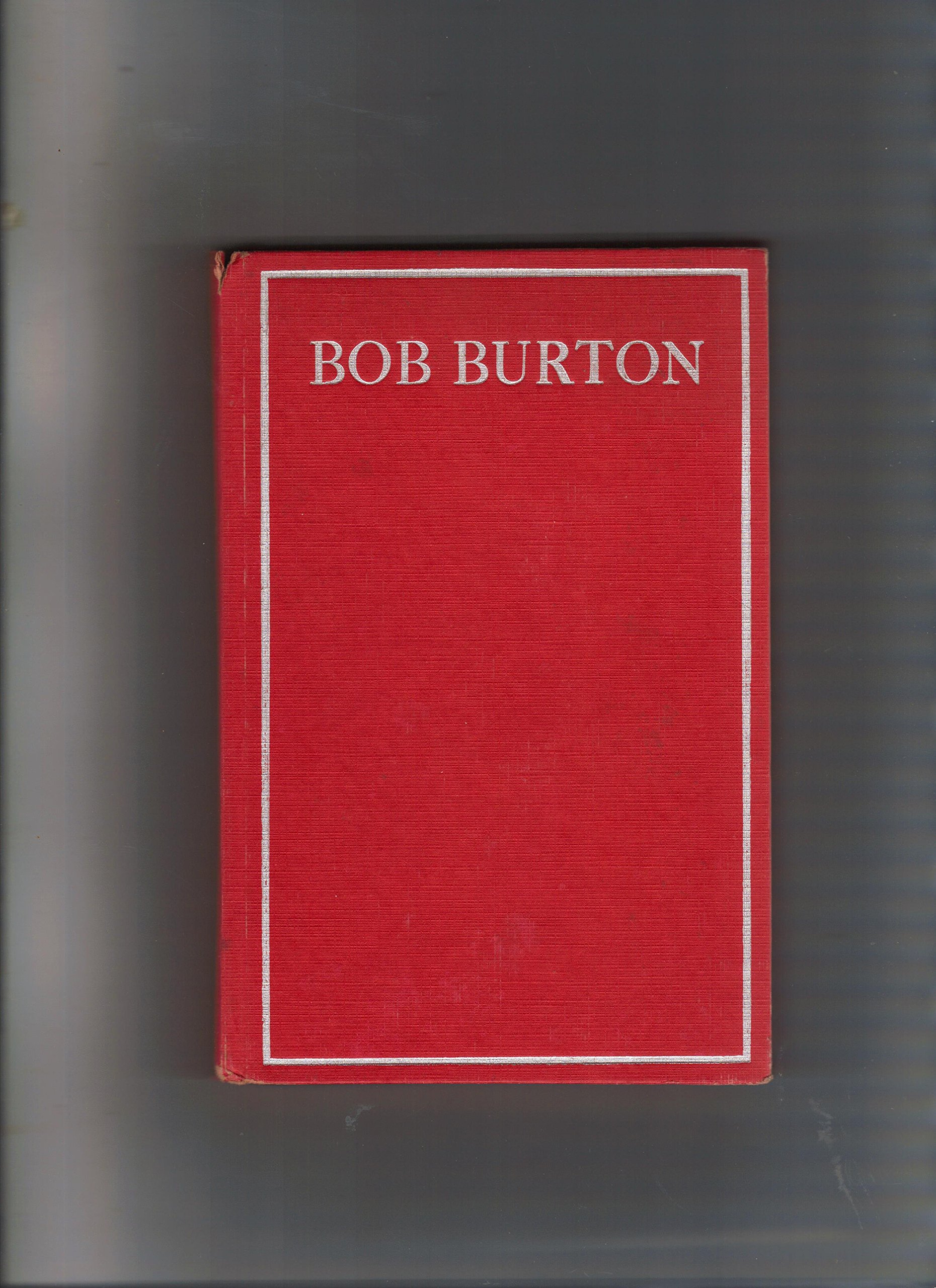 Bob Burton by Horatio Alger Jr. | Goodreads