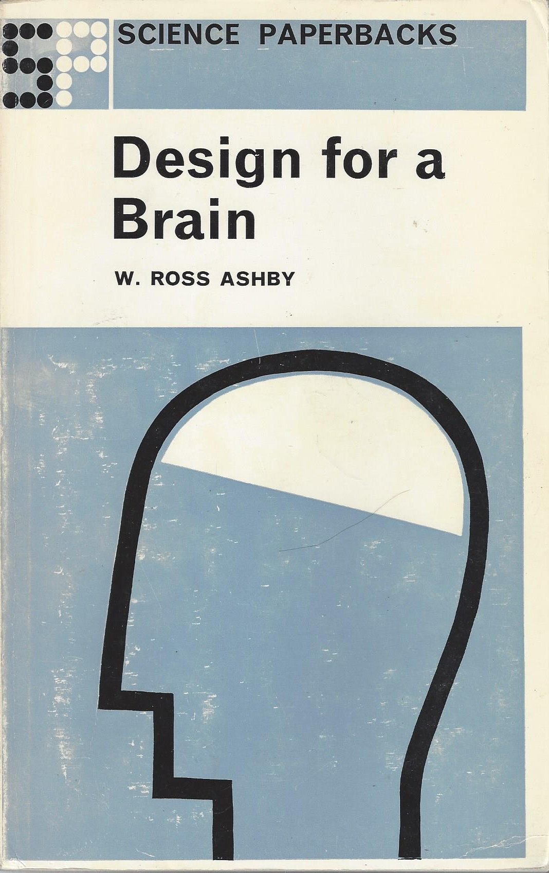 Design for a brain: The origin of adaptive behavior / W. Ross Ashby by ...