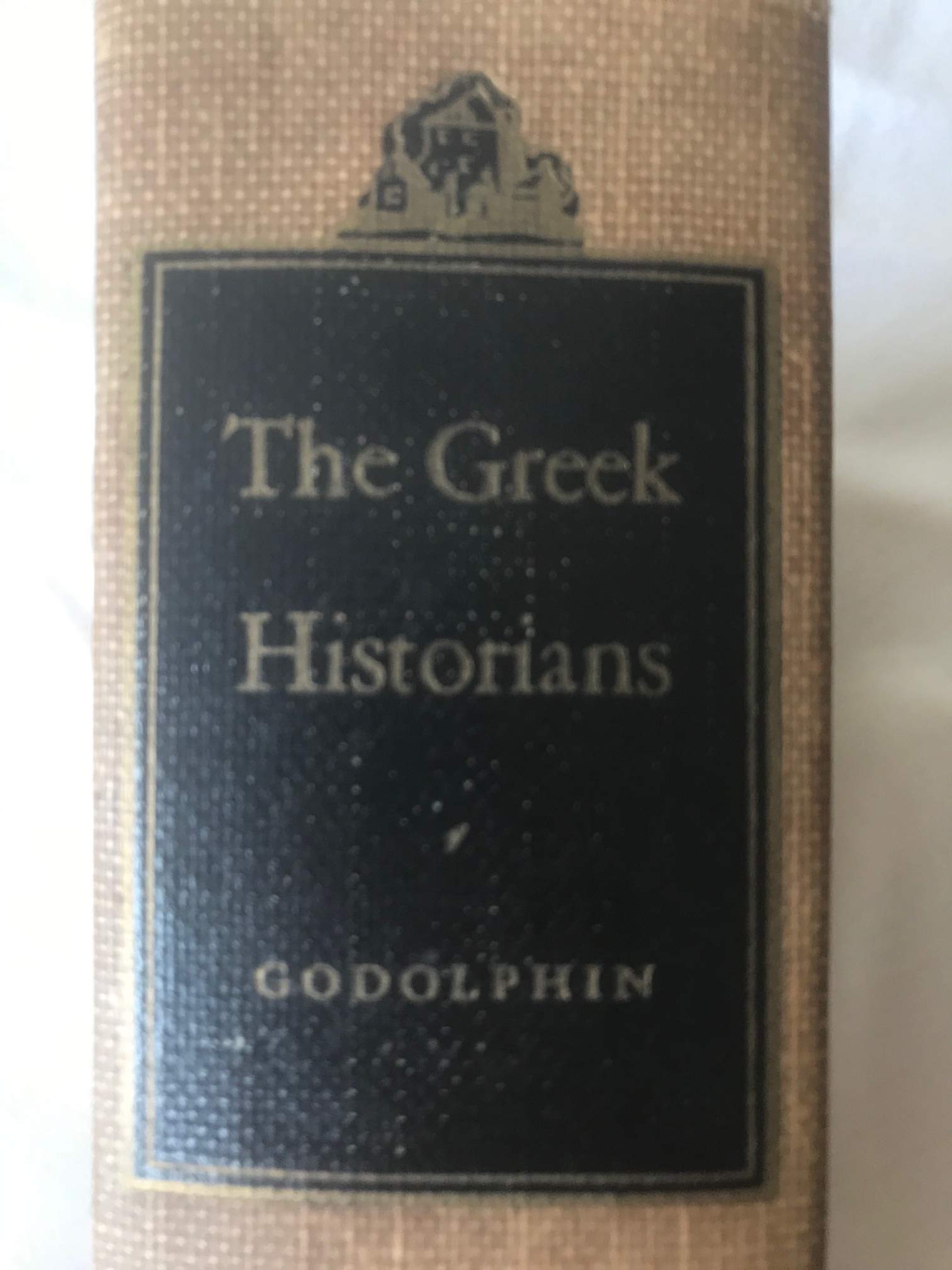 The Greek Historians Vol 1 by Theucydides Xenophon and Arrian Herodotus ...