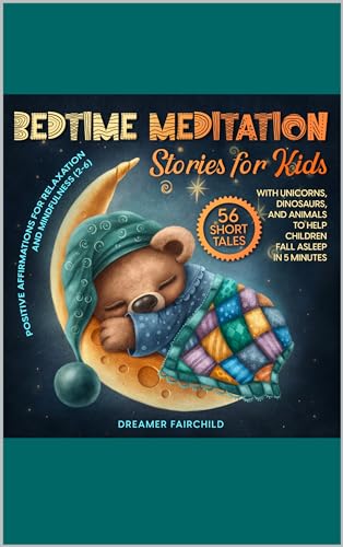 Bedtime Meditation Stories for Kids: 56 Short Tales with Unicorns ...