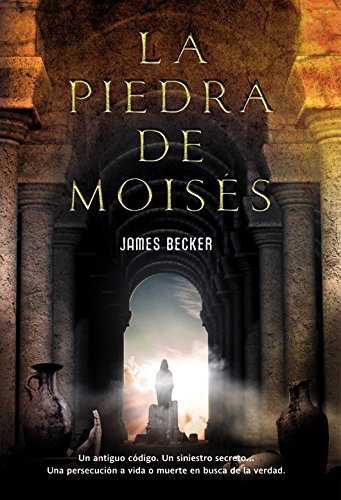 La piedra de Moises / The Moses Stone by James Becker by James Becker ...