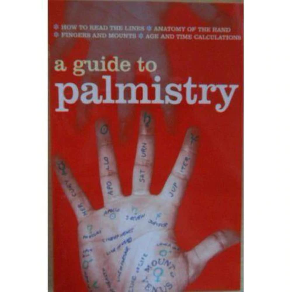 A Guide To Palmistry by Geddes and Grosset | Goodreads