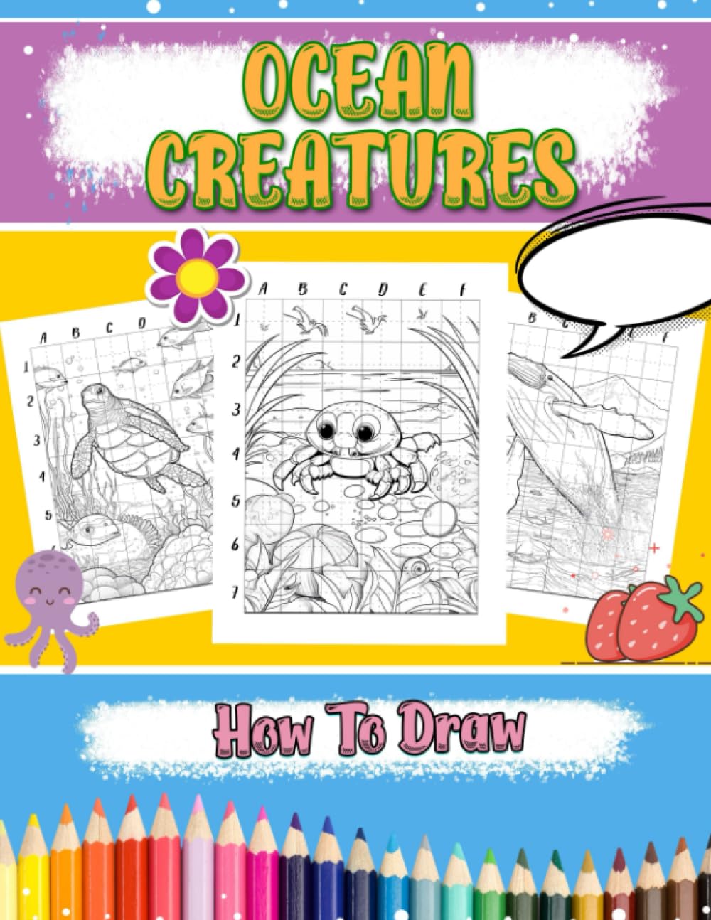 How To Draw Ocean Creatures: Step-by-Step Drawing Guide for Kids and ...