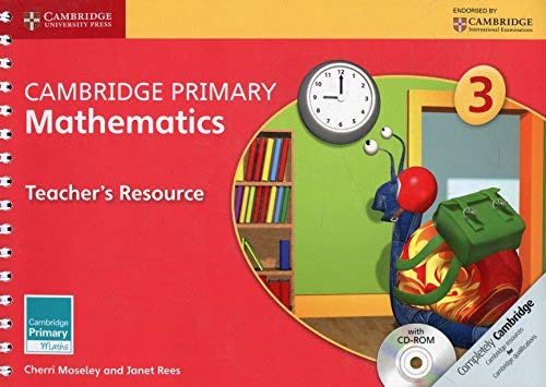 Cambridge Primary Mathematics Stage 3 Teacher's Resource with CD-ROM ...