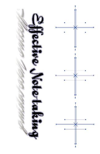 Effective Note-taking: Note-taking for Business: 1 by R.R. Dearman by ...