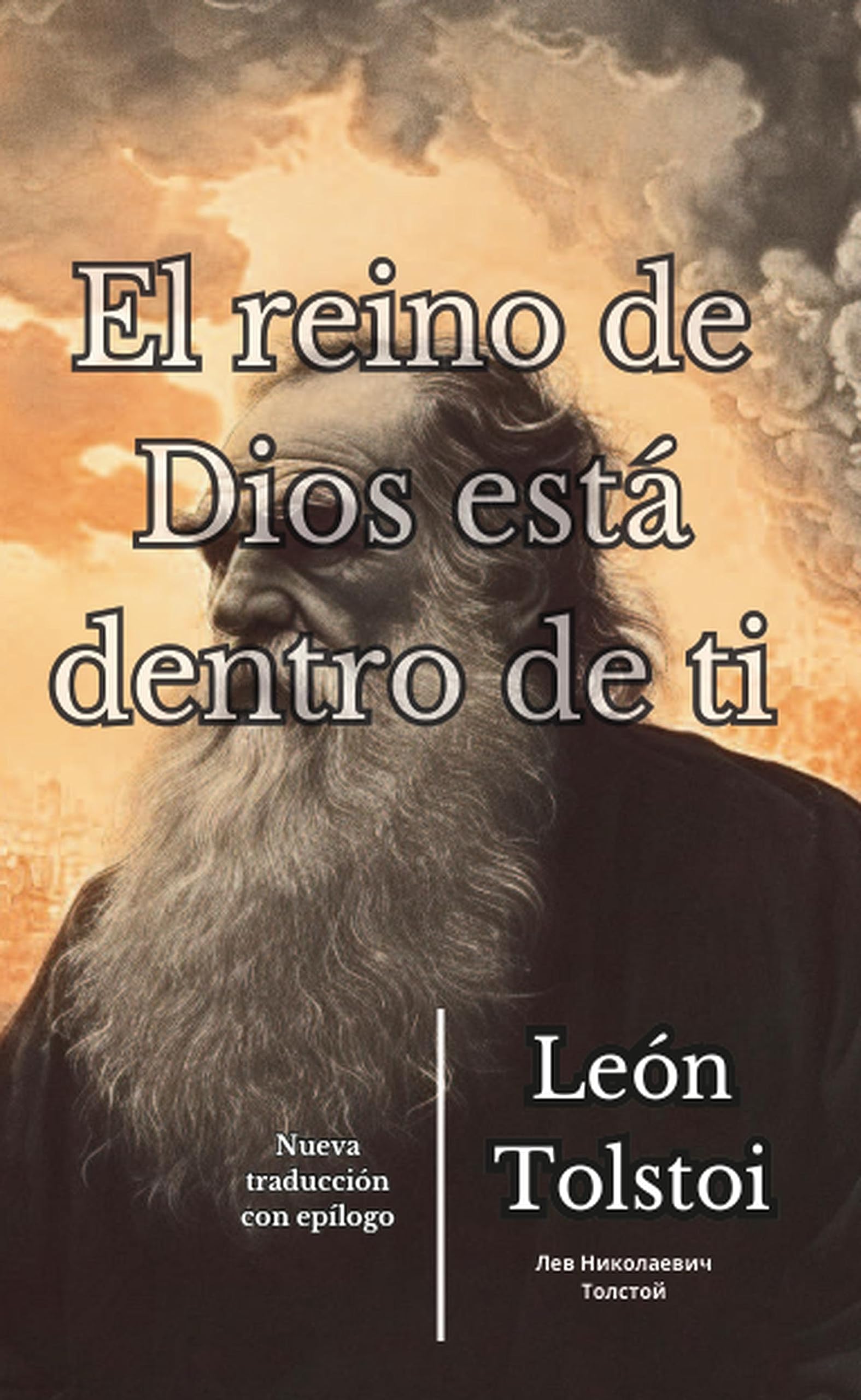 El reino de Dios está dentro de ti (Spanish Edition) by Léon Tolstoï ...